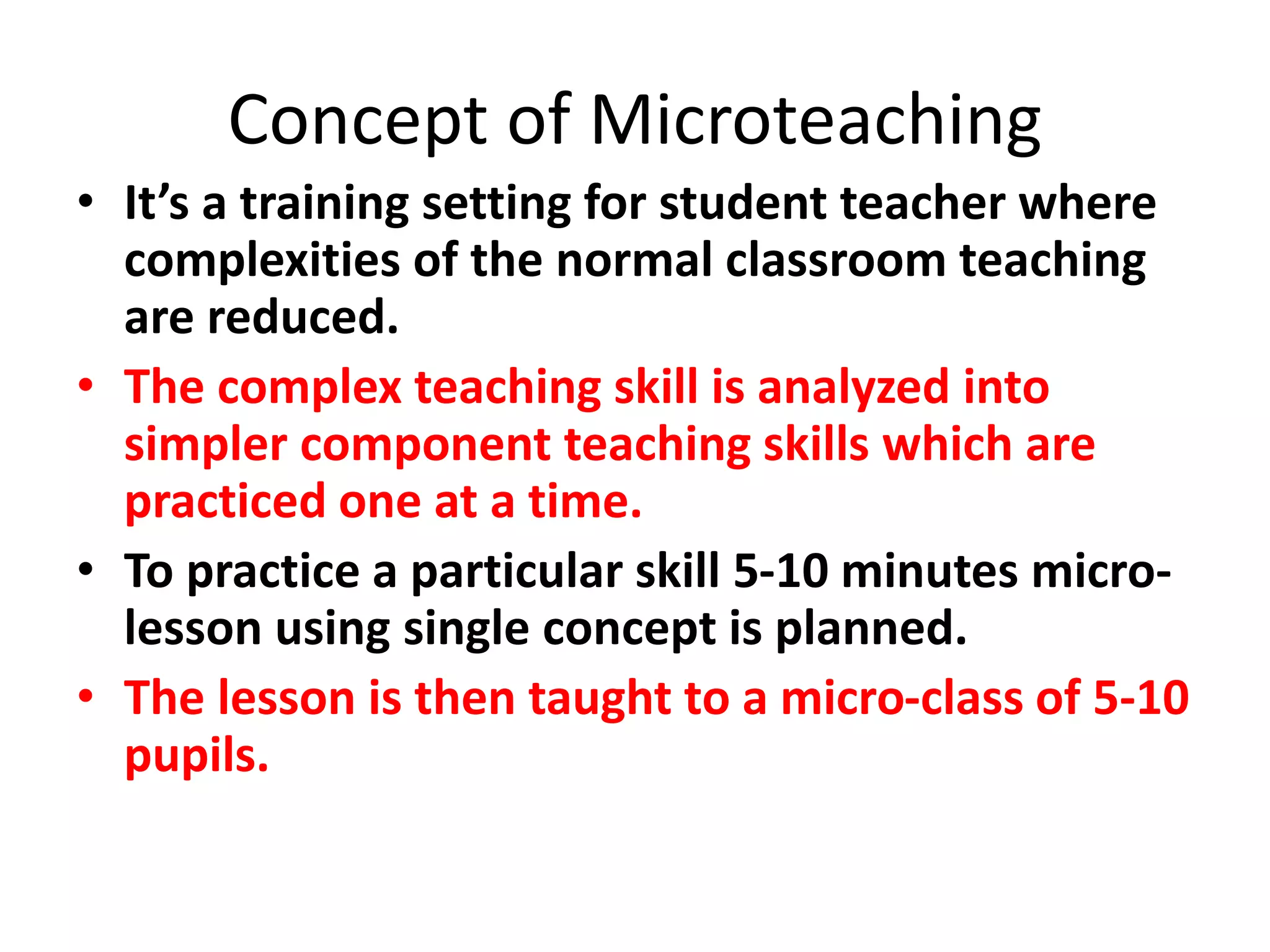 Microteaching concept,process and evaluation ppt. by Dr.sunil kr. singh ...