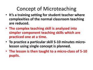 Microteaching concept,process and evaluation ppt. by Dr.sunil kr. singh ...