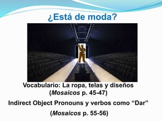 SPANISH 2: Indirect Object Pronouns | PPTX