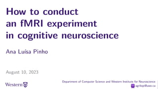 How to conduct and fMRI experiment in cognitive neuroscience | PDF
