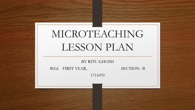 Microteaching lesson plan ritu ict | PPT