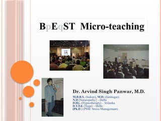 Microteaching by dr Arvind singh Panwar | PPTX