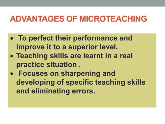 MICROTEACHING a method of Improving the Teaching | PPT