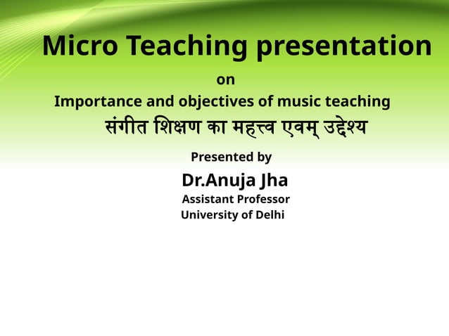 Micro Teaching PPT on Hindustani classical Music. | PPT