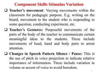Microteaching stimulus variation | PPTX