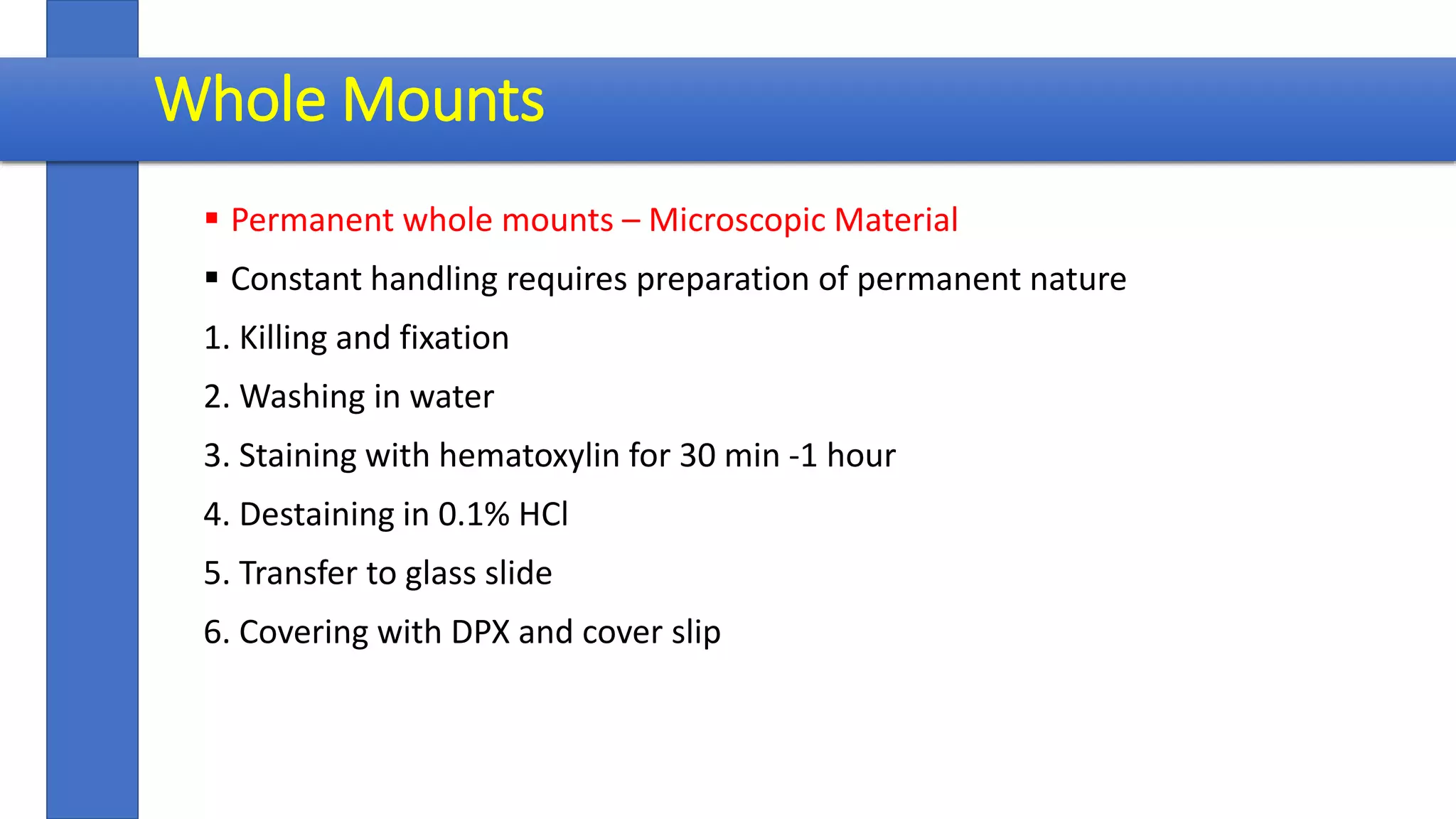 PREPARATION OF BIOLOGICAL SPECIMENS FOR LIGHT MICROSCOPY | PPTX