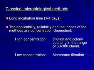 Application of MicroTester for detection of low microbial contamination ...