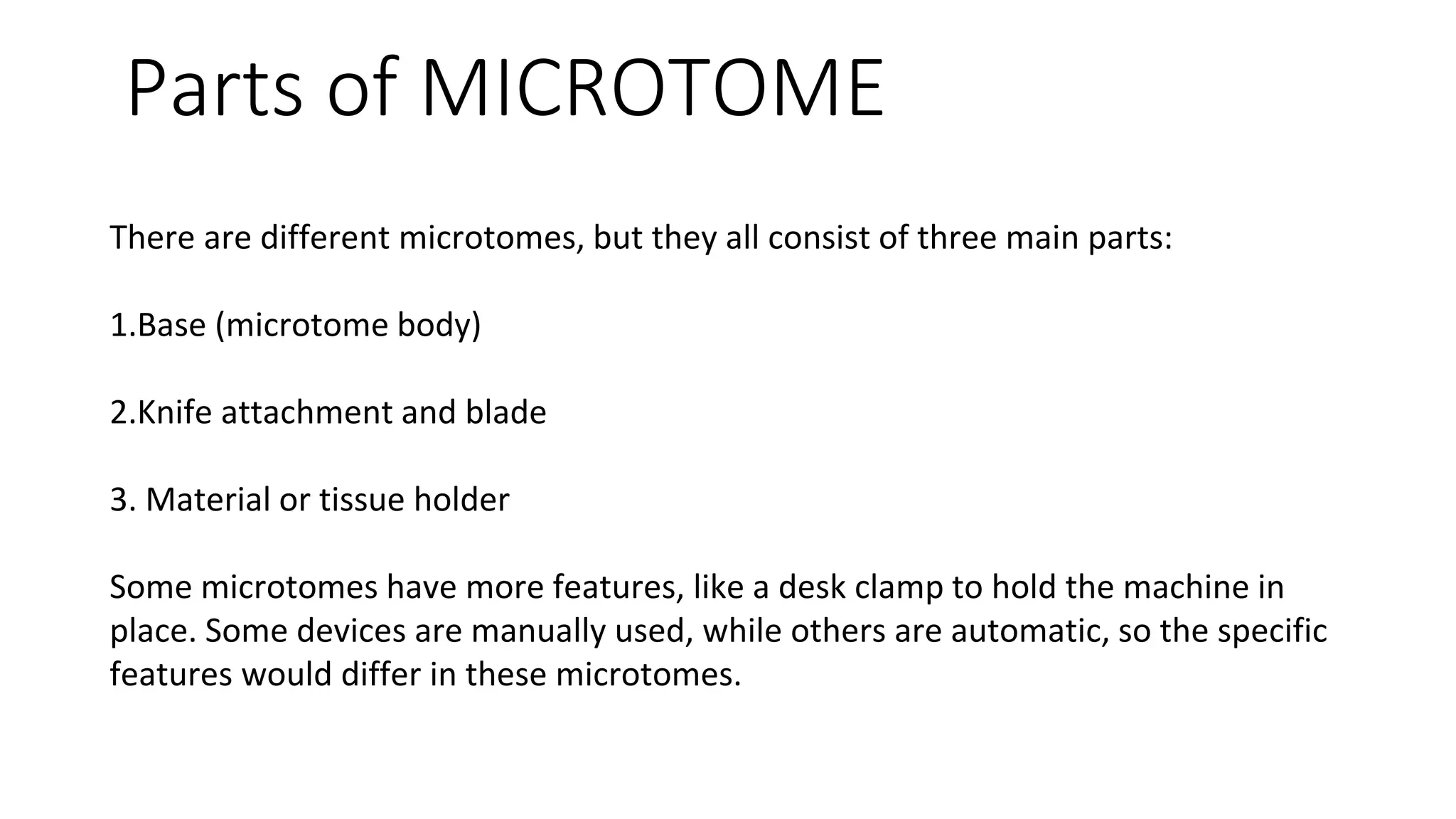 MICROTOME and it's TYPES | PPTX