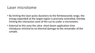 MICROTOME and it's TYPES | PPTX