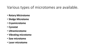 MICROTOME and it's TYPES | PPTX