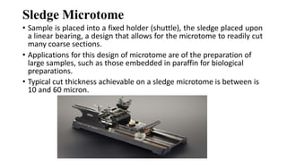 MICROTOME and it's TYPES | PPTX