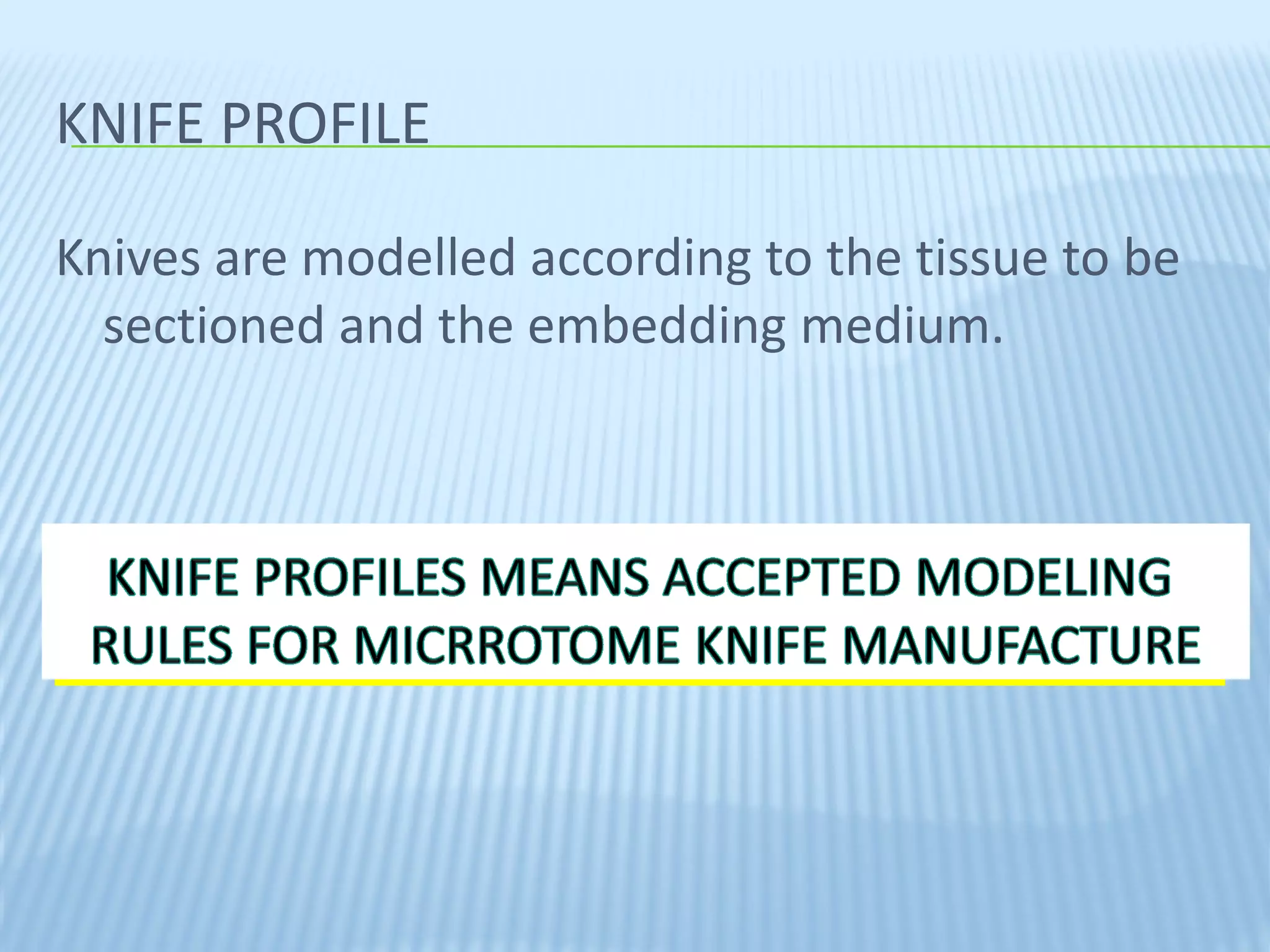 Microtome knife profile | PDF