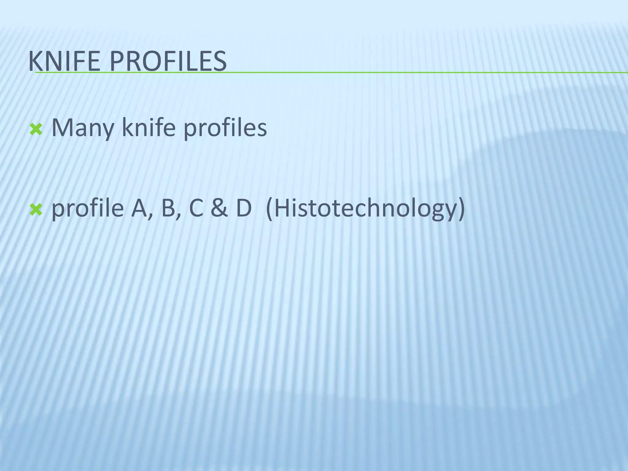 Microtome knife profile | PDF