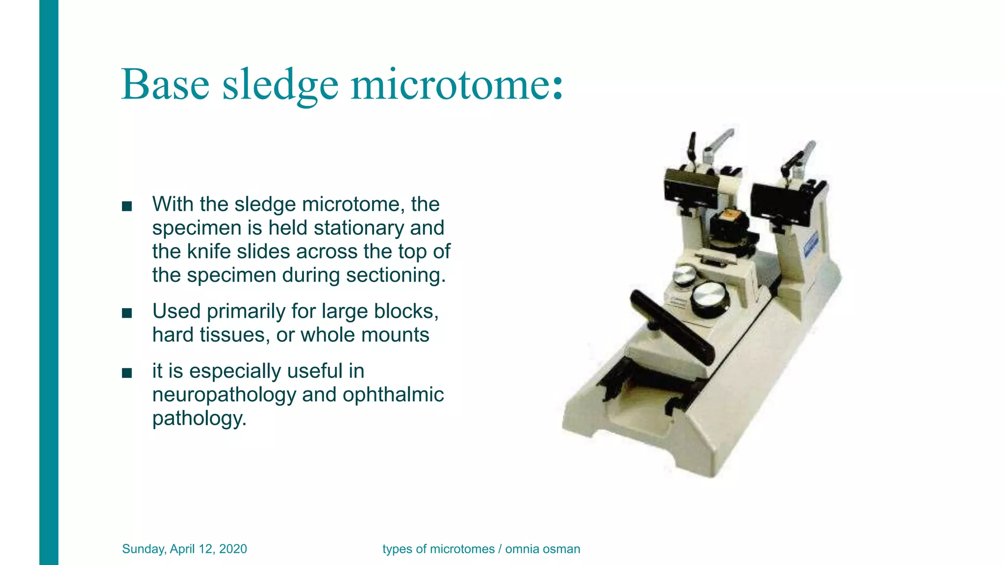 Types Of Microtomes In Histopathology | PPTX