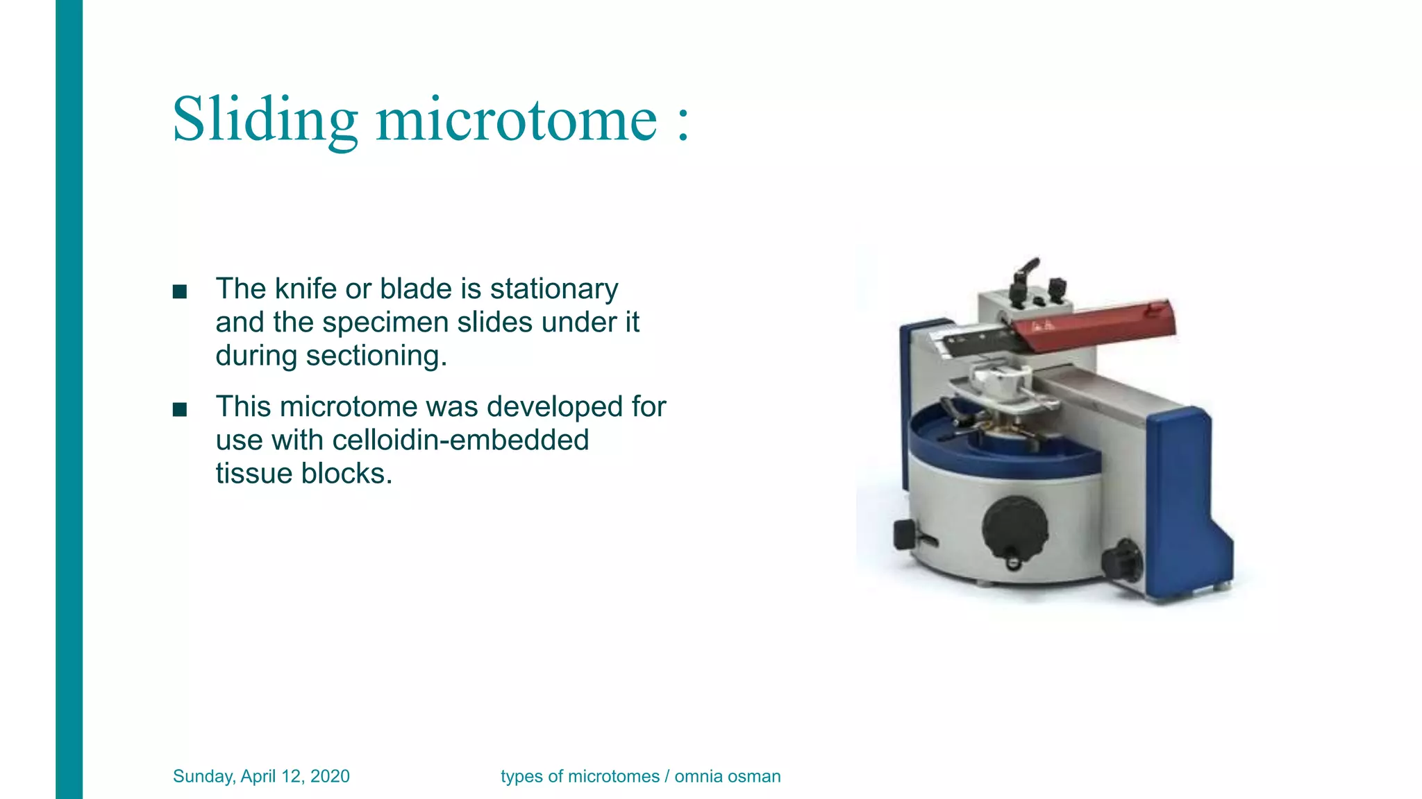 Types Of Microtomes In Histopathology | PPTX
