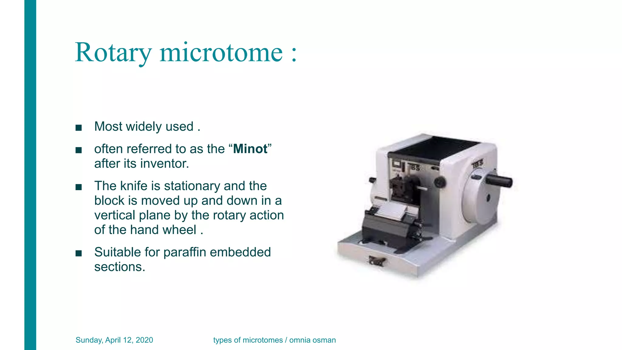 Types Of Microtomes In Histopathology | PPTX