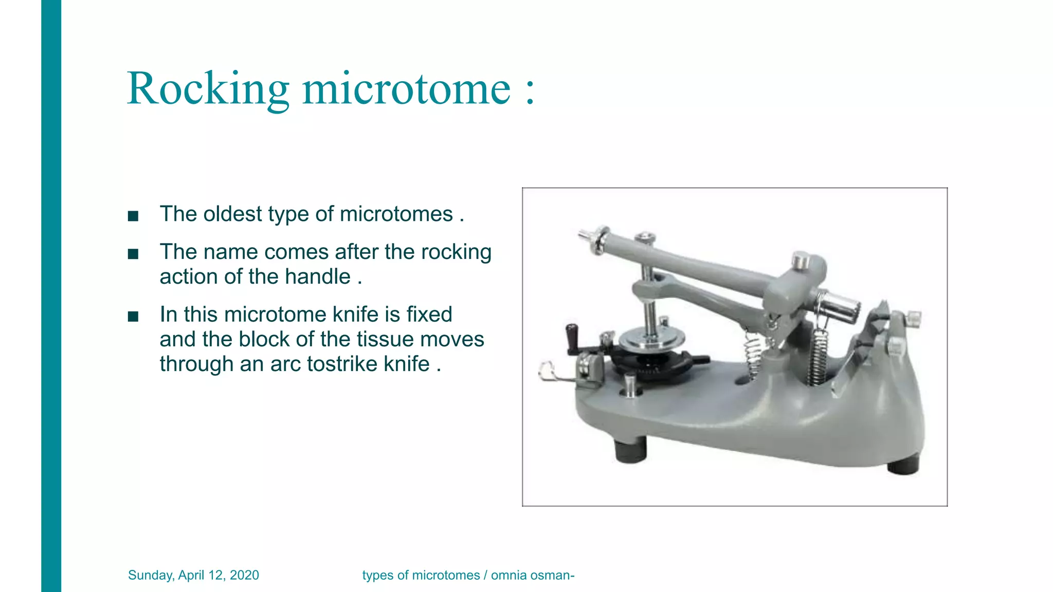 Types Of Microtomes In Histopathology | PPTX