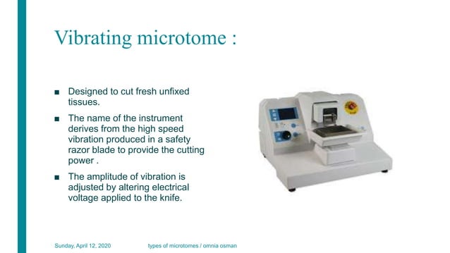 Types Of Microtomes In Histopathology | PPTX