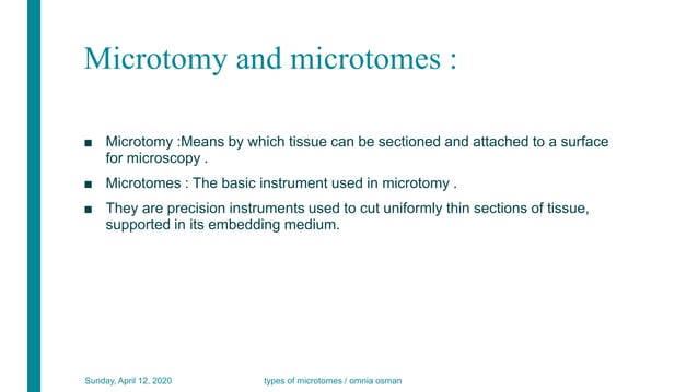 Types Of Microtomes In Histopathology | PPTX