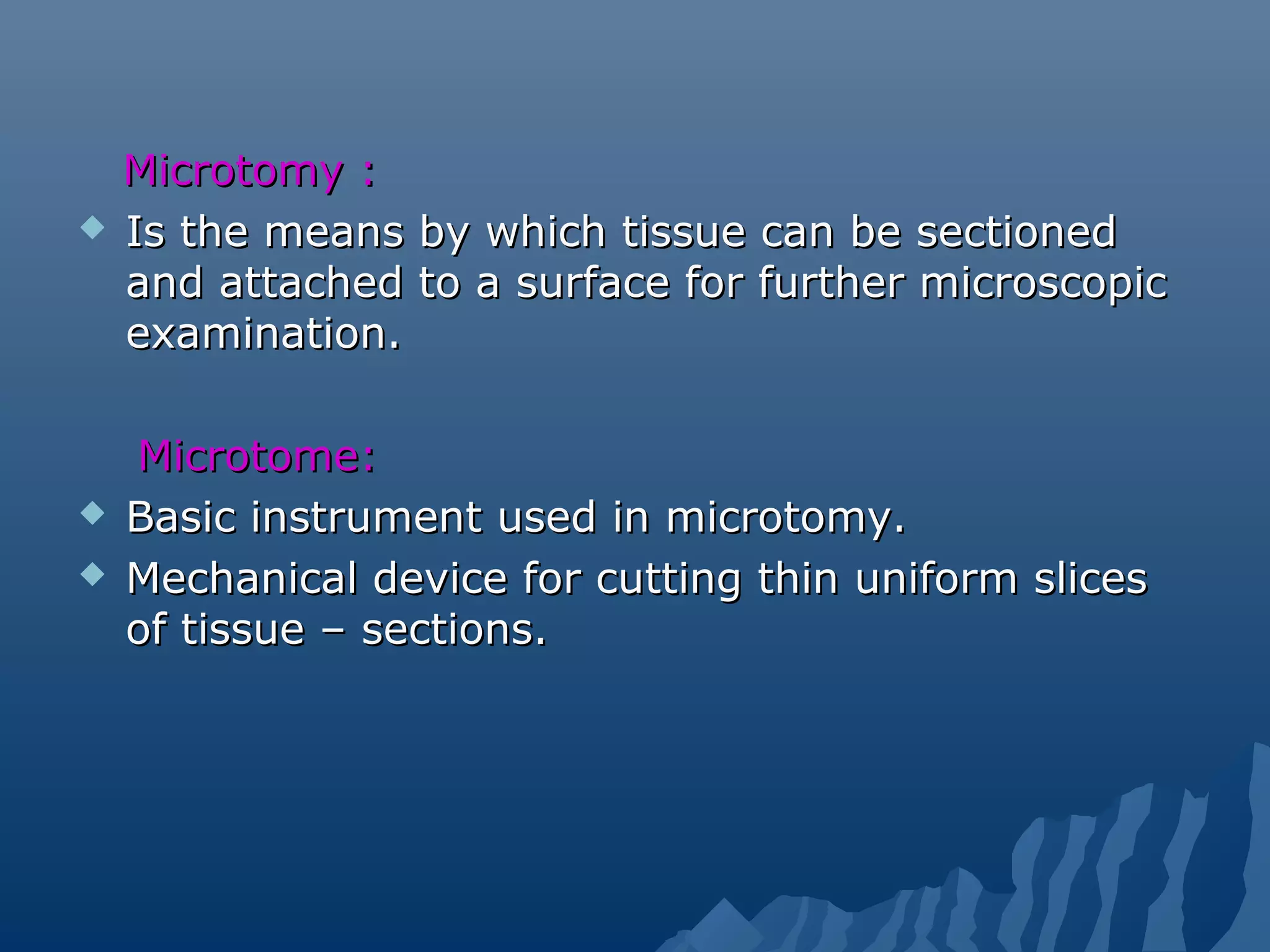 Microtomy | PPT