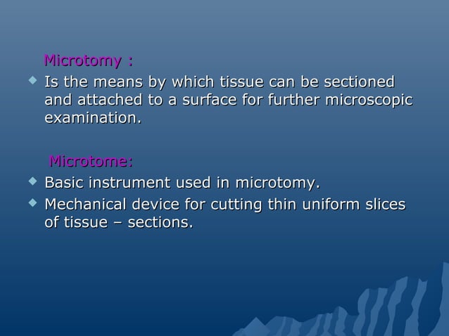 Microtomy | PPT