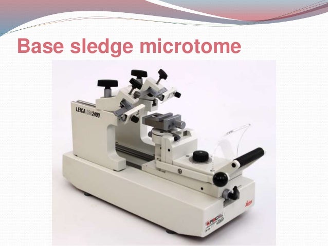 Microtomy