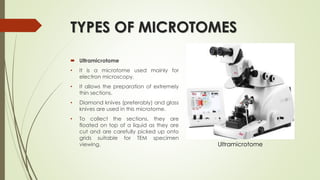 Microtomy - Preparation of Histological Slides | PDF