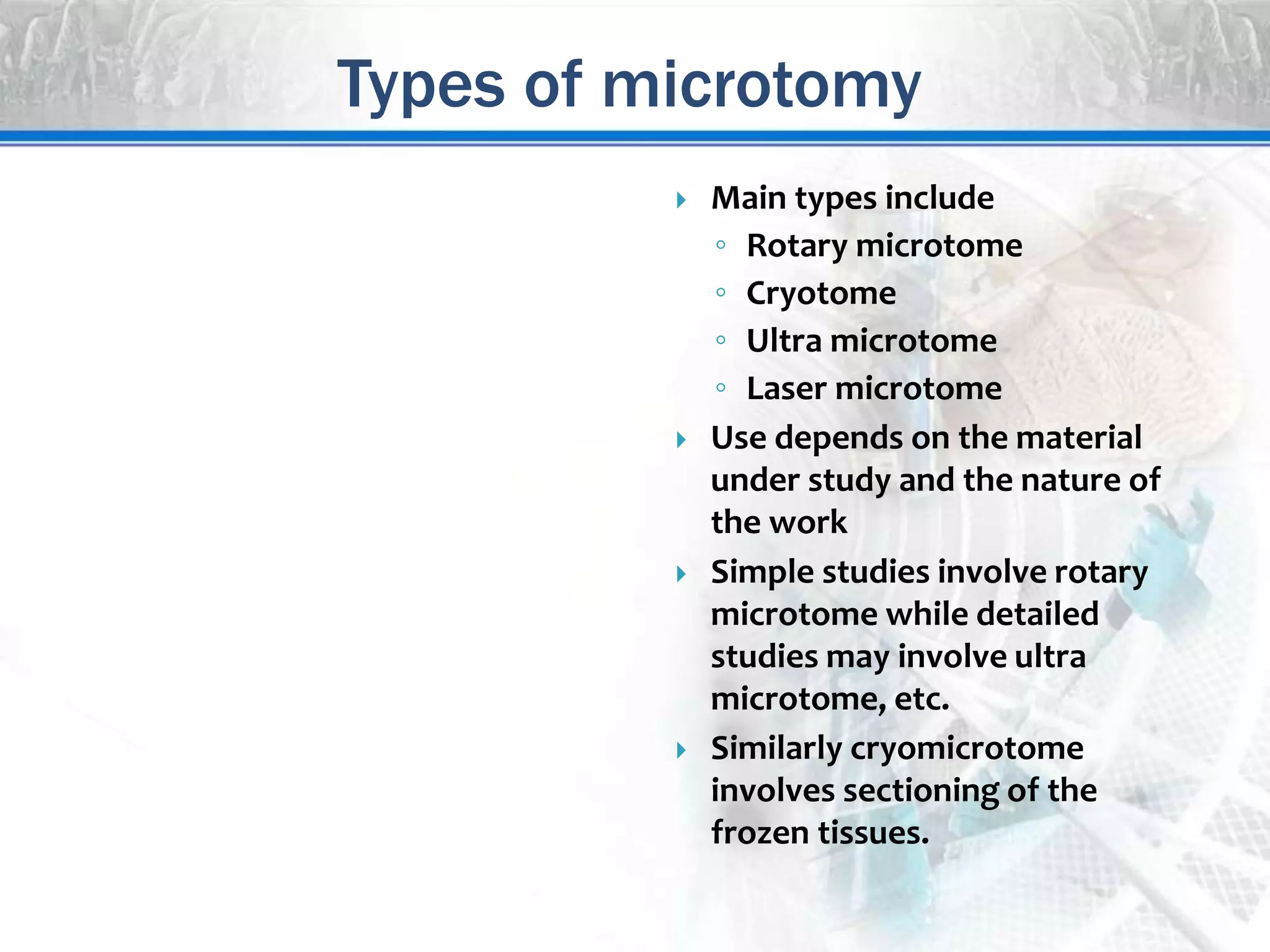 microtomy | PPTX