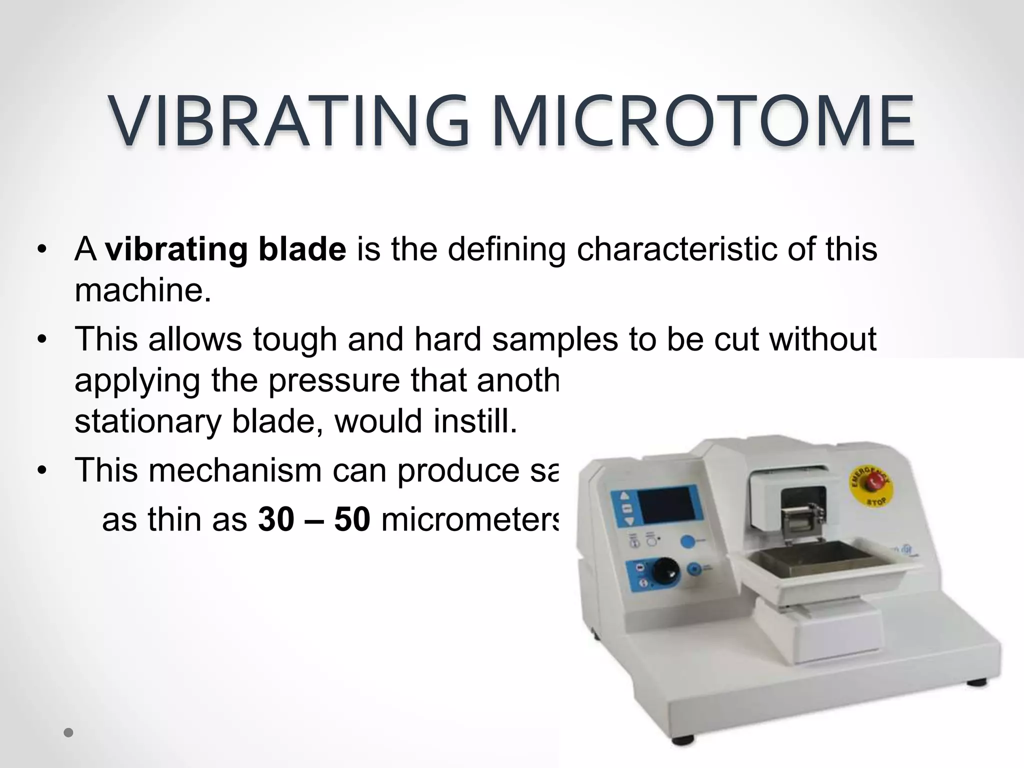 Microtomy and microtomes ppt | PPTX