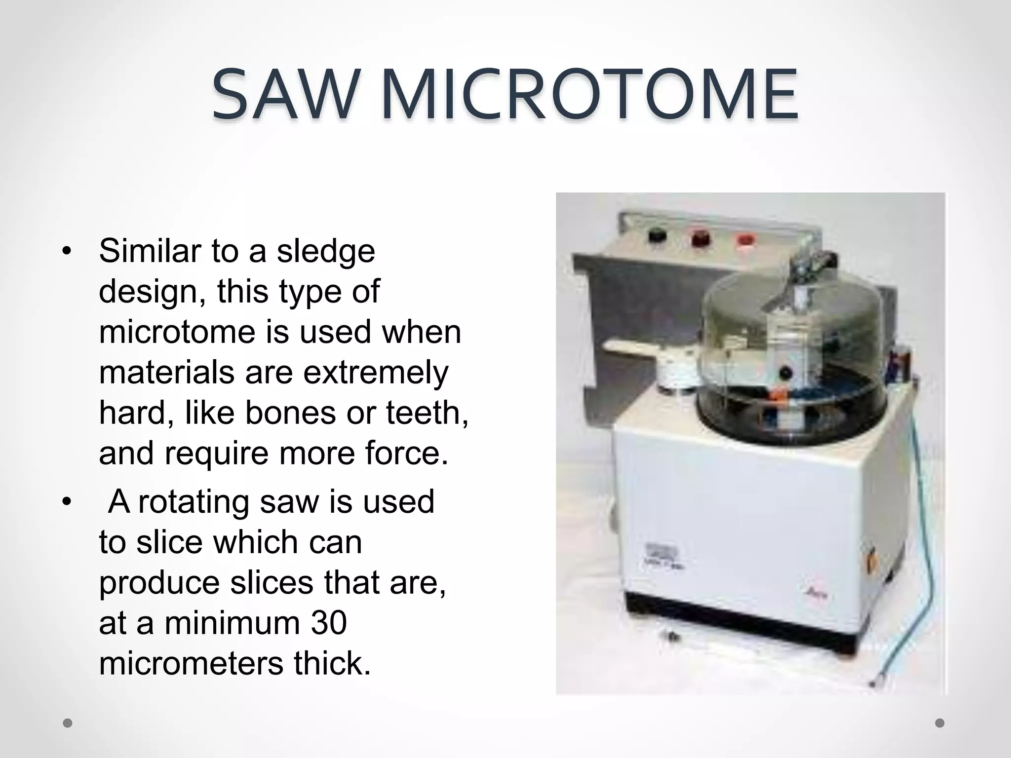 Microtomy and microtomes ppt | PPTX