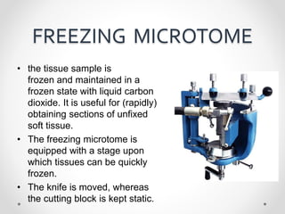 Microtomy and microtomes ppt | PPTX