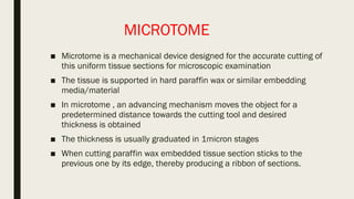 MICROTOMY AND SECTION CUTTING (PATHOLOGY) | PPTX