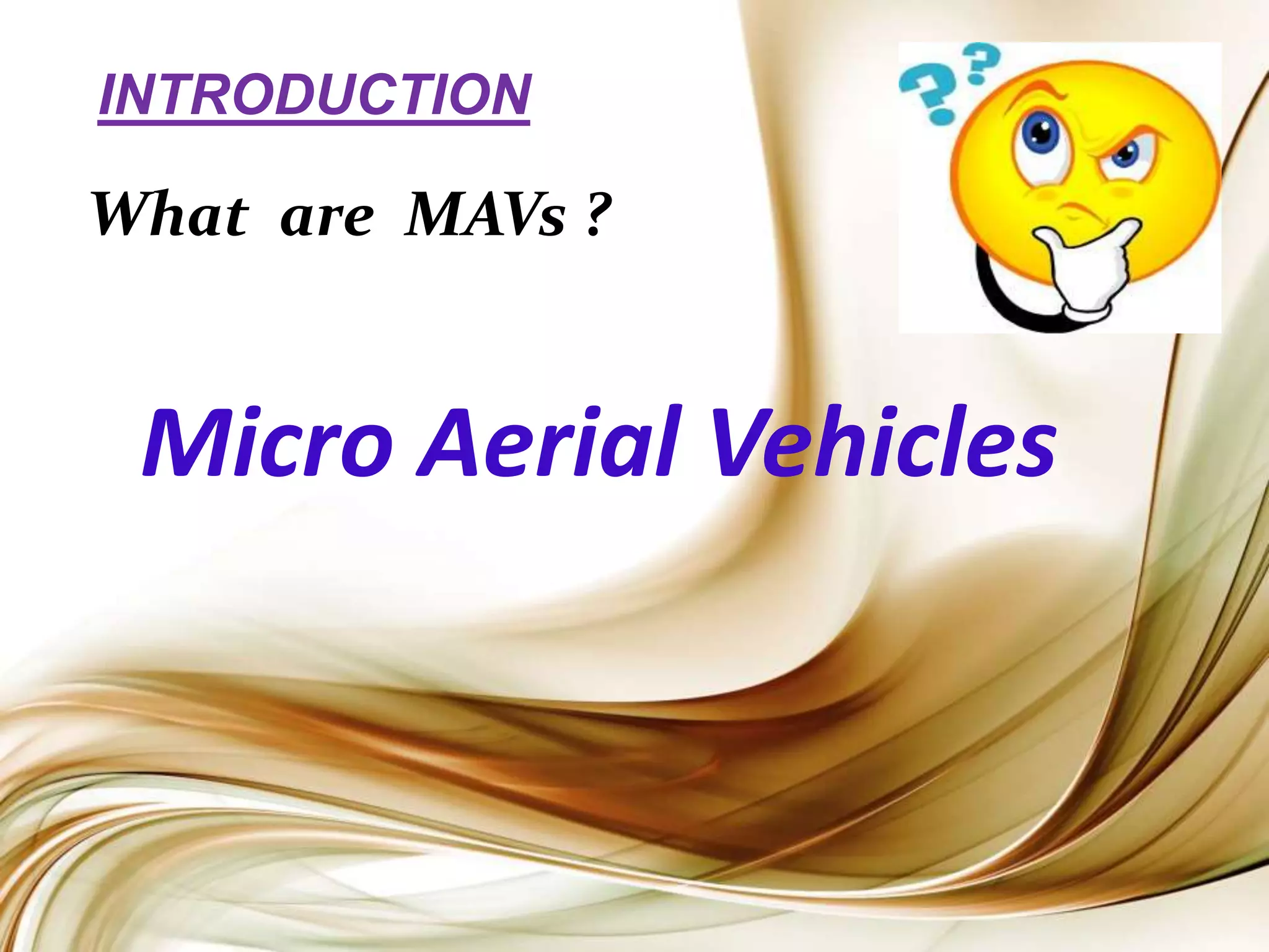 Micro aerial vehicles | PPTX