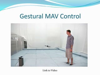 Micro Unmanned Aerial Vehicles (MAVs) | PPTX