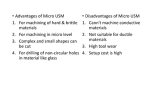 Ultrasonic Micro-machining | PPTX
