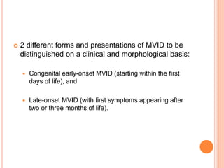 Microvillous inclusion disease (microvillous atrophy) | PPTX