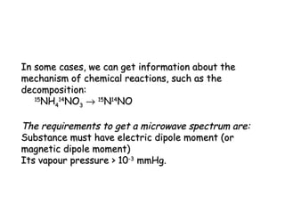 Microwave Spectroscopy | PPT