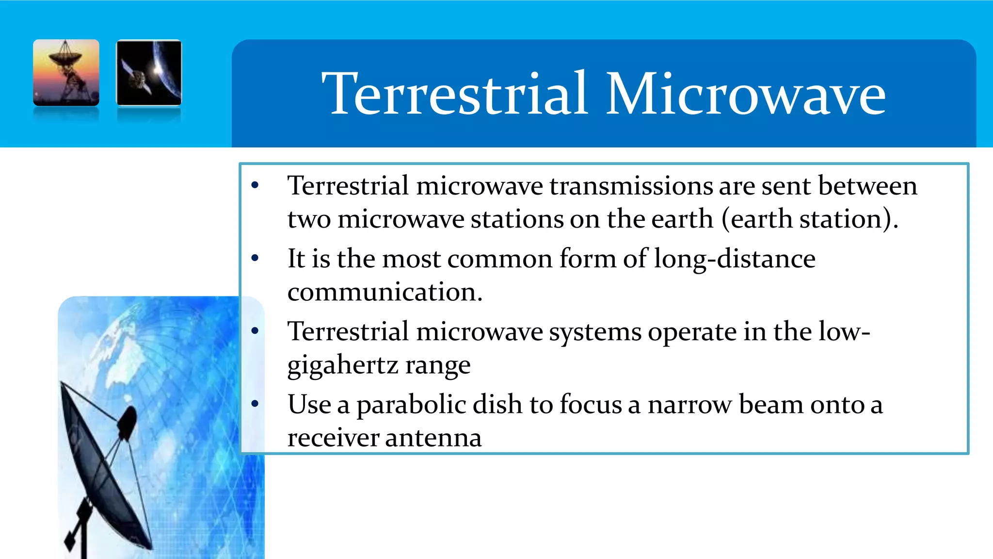 Microwave –Terrestrial & Satellite | PPTX