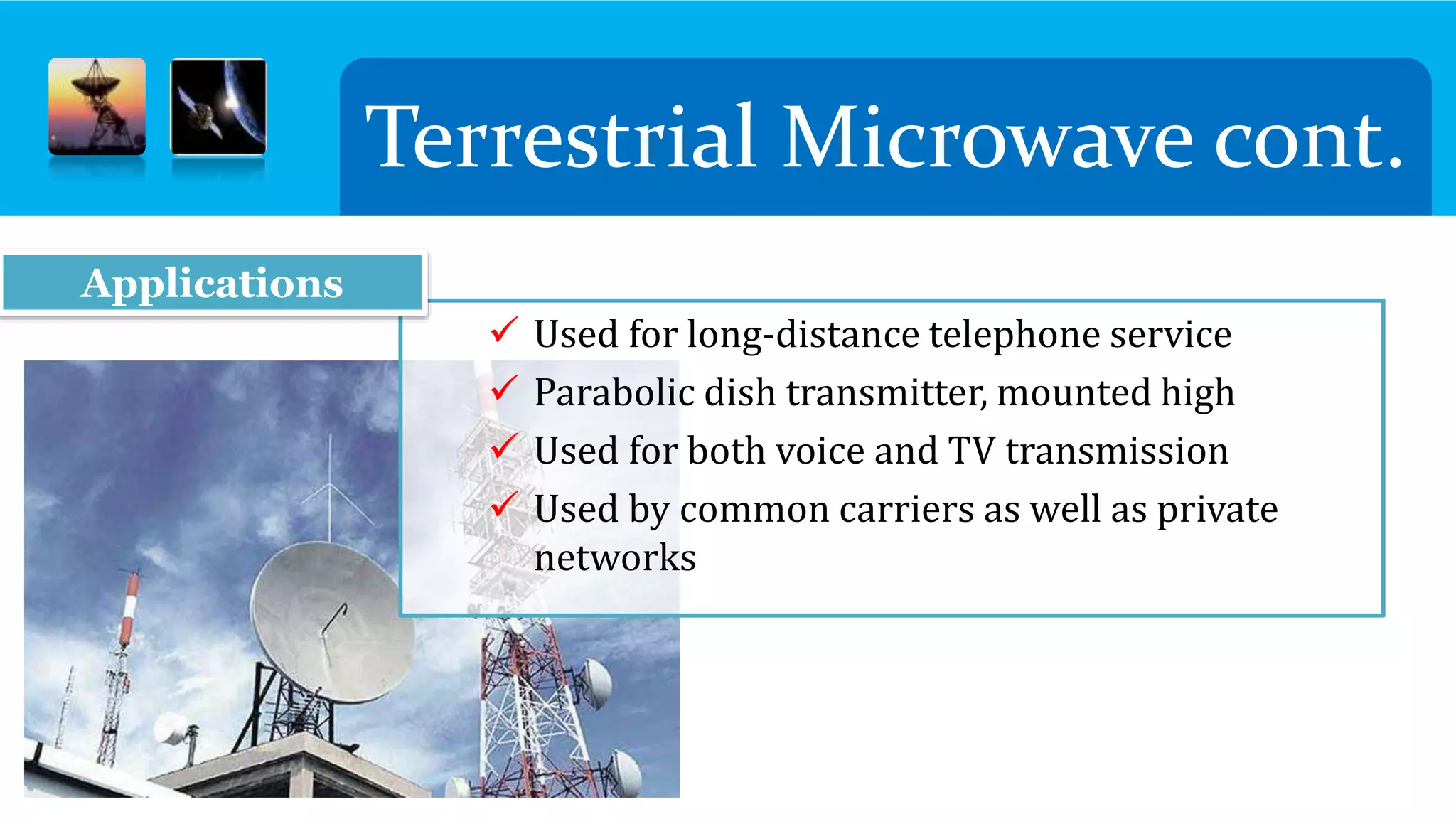 Microwave –Terrestrial & Satellite | PPTX