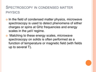 Microwave and infrared spectroscopy of polyatomic molecules | PPTX