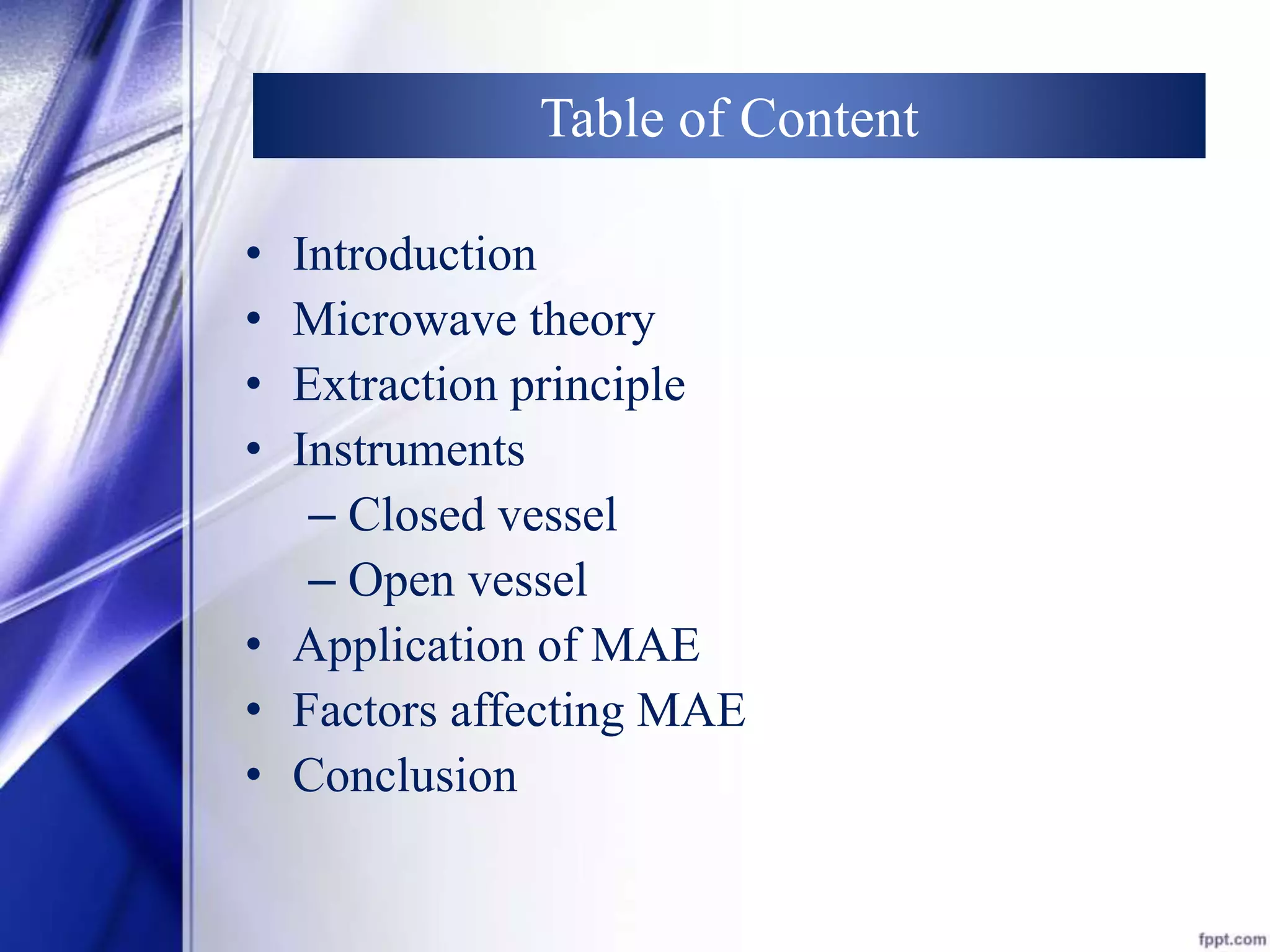 Microwave Assisted Extraction Pptx
