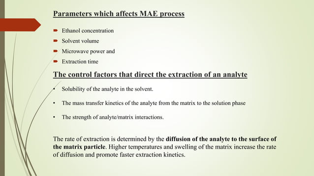 Microwave assisted extraction | PPTX