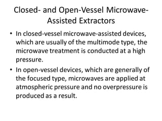 Microwave assisted extraction: An Advanced extraction technique | PDF