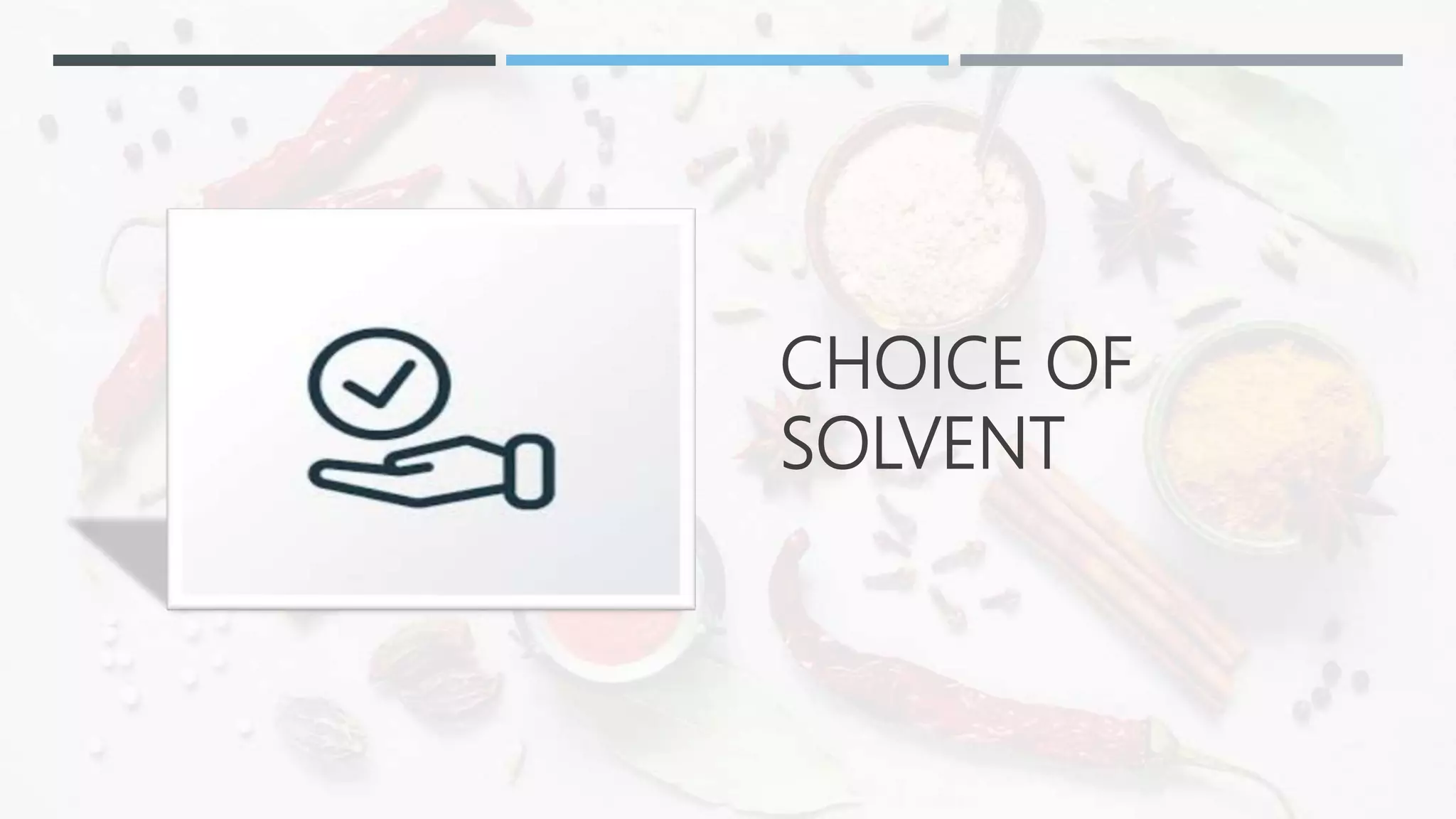 Microwave assisted extraction of spice oleoresins and oils | PPTX