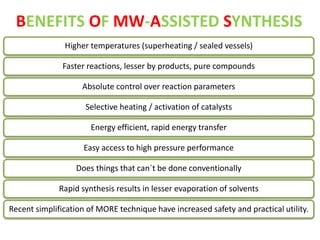 Microwave assisted organic synthesis | PPTX