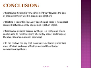 Microwave assisted organic synthesis | PPTX