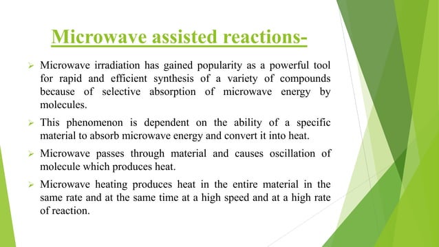 MICROWAVE ASSISTED REACTION AND APPLICATIONS PPT.pptx