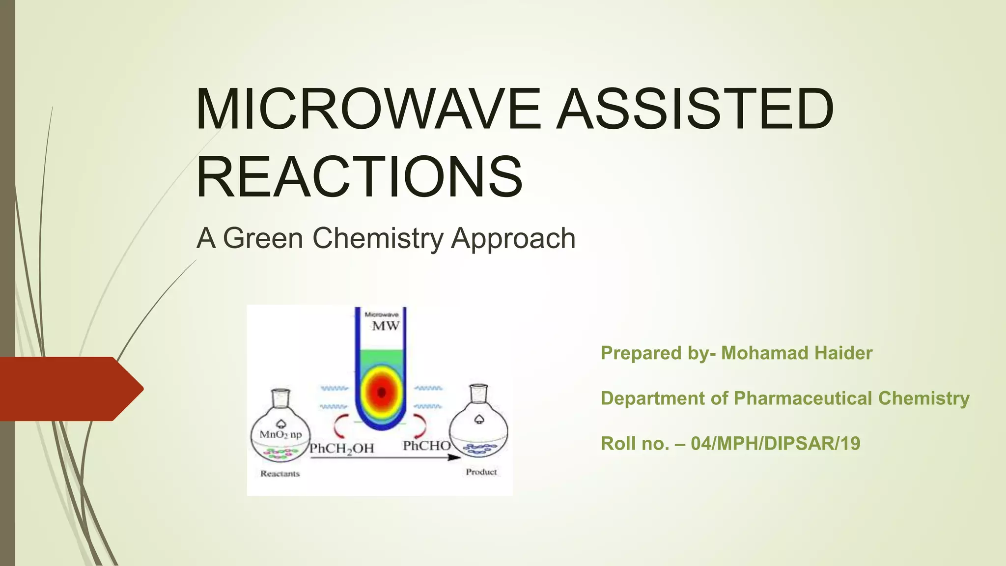Microwave assisted reactions | PPTX