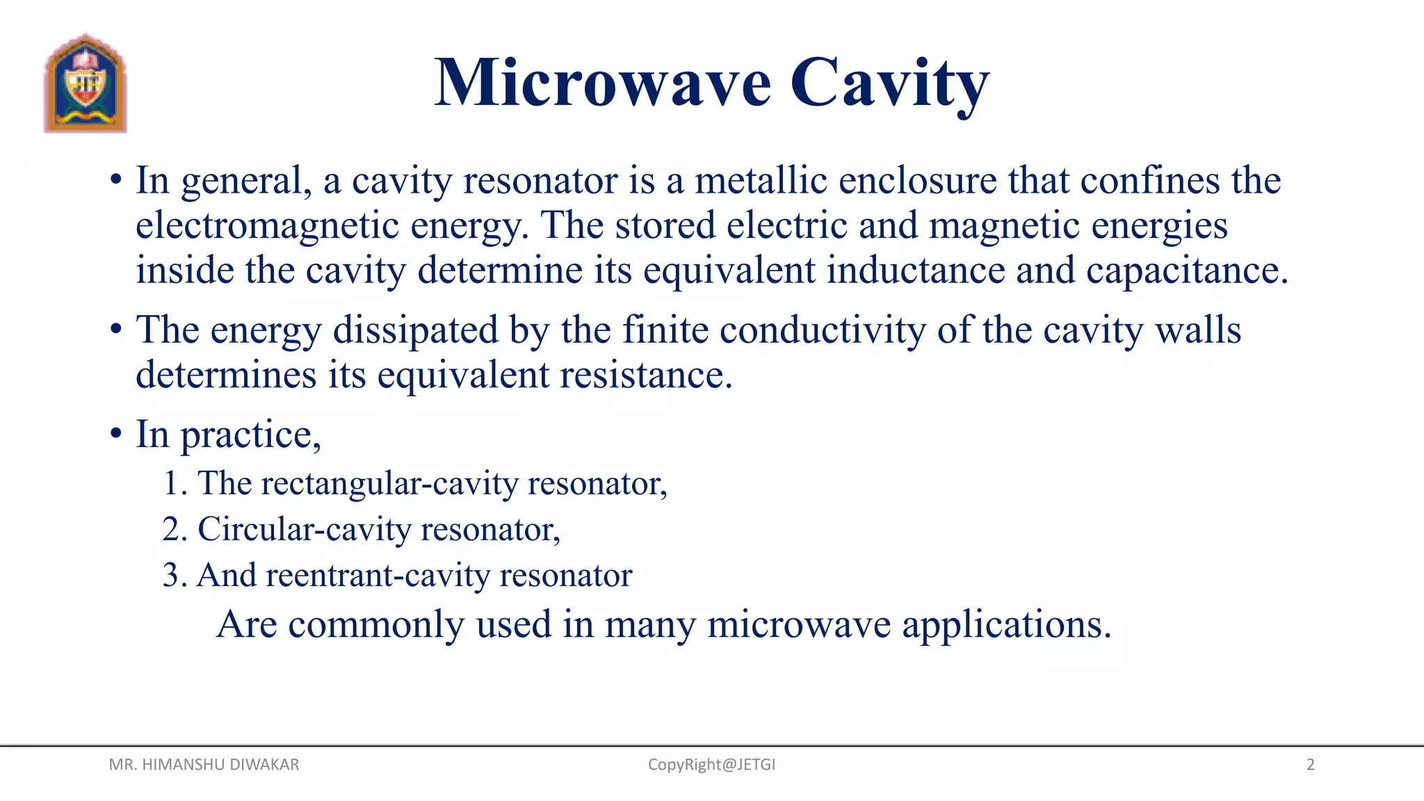 Microwave cavity 1st 4 | PPTX