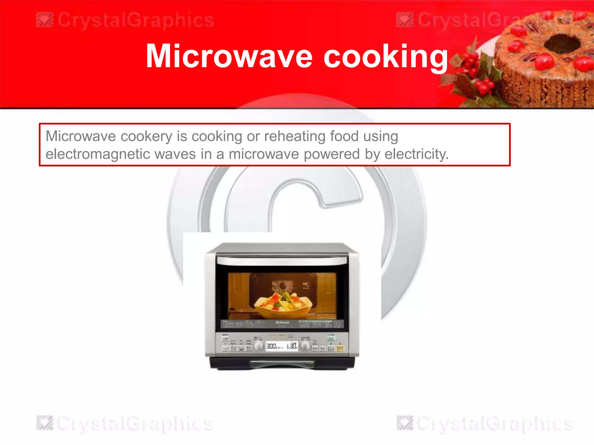Microwave cooking final ppt | PPTX
